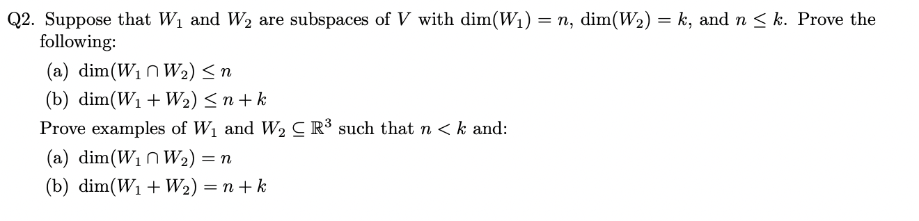 Solved Q2. ﻿Suppose that W1 ﻿and W2 ﻿are subspaces of V | Chegg.com