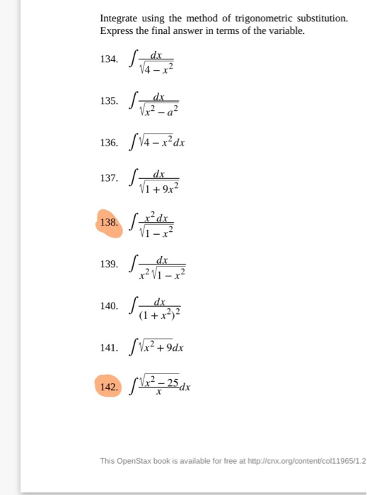 Solved Integrate using the method of trigonometric | Chegg.com
