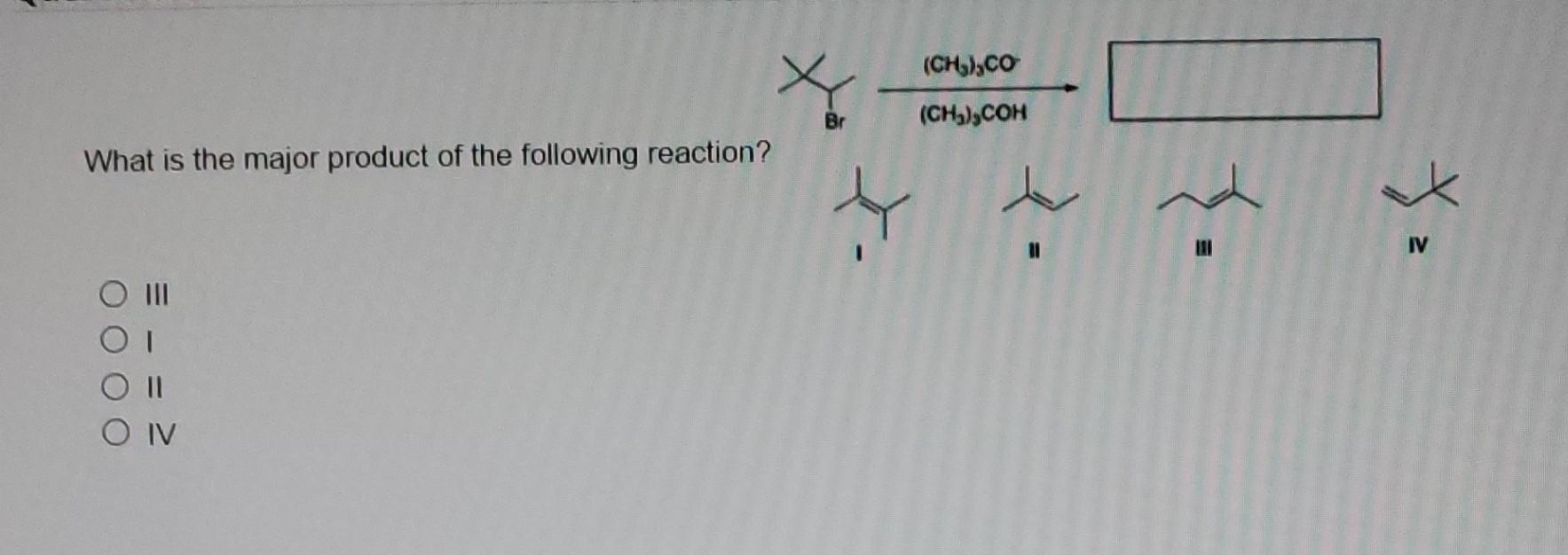 Solved What is the major product of the following reaction? | Chegg.com