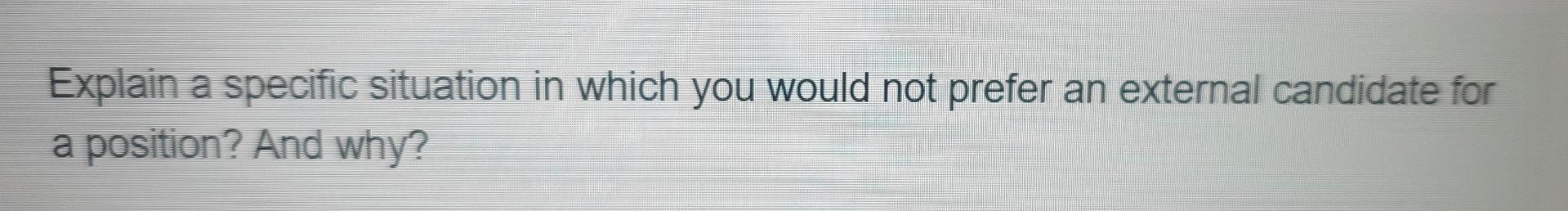 Solved Explain a specific situation in which you would not | Chegg.com