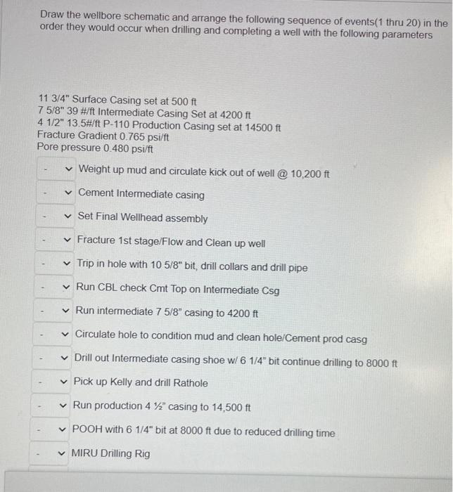 Draw the wellbore schematic and arrange the following | Chegg.com