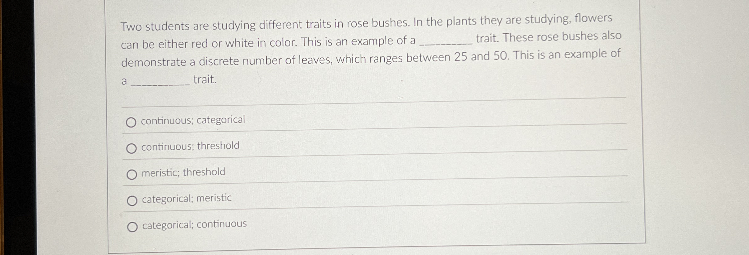 Solved Two students are studying different traits in rose | Chegg.com