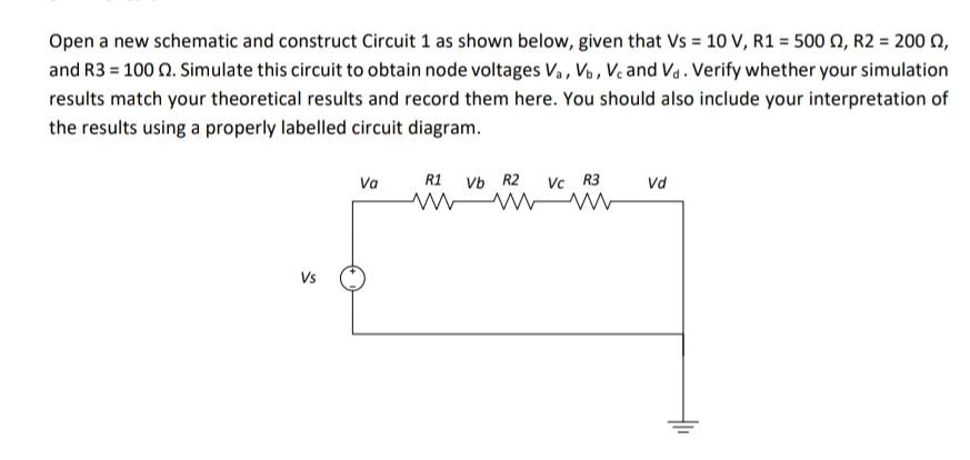 Solved Open a new schematic and construct Circuit 1 as shown | Chegg.com