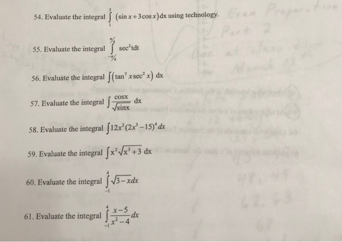 Solved 54. Evaluate the integral sin x + 3 cos x) dx using | Chegg.com