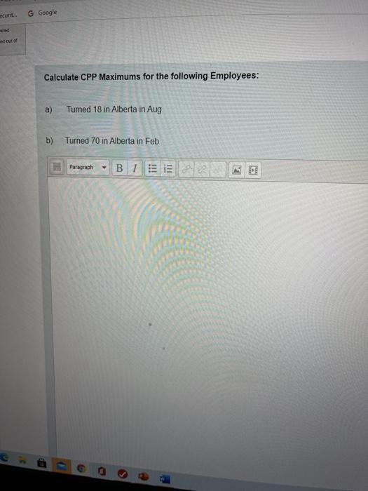 G Google out of Calculate CPP Maximums for the | Chegg.com