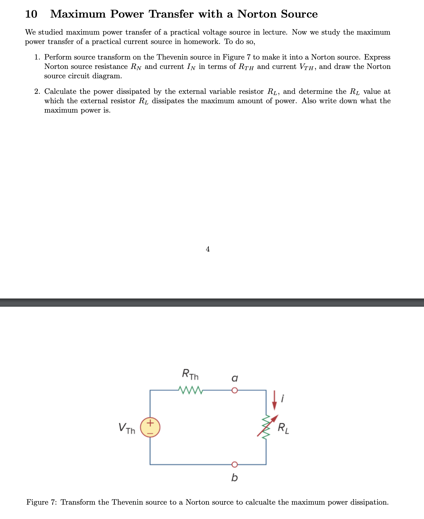 Solved 10 ﻿Maximum Power Transfer with a Norton SourceWe | Chegg.com