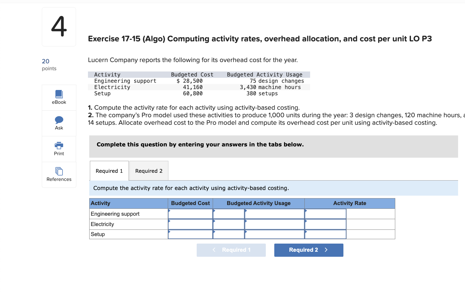 Solved Exercise 17-15 (Algo) ﻿Computing activity rates, | Chegg.com