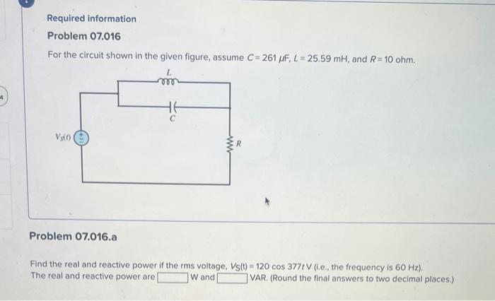 [Solved]: For the circuit shown in the given figure, assume