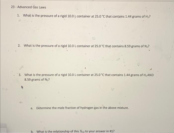 Solved 1. What is the pressure of a rigid 10.0 L container | Chegg.com