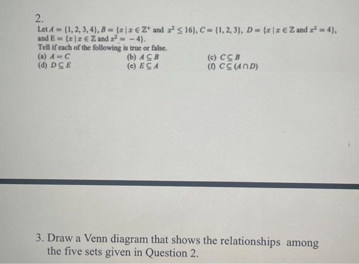 Solved 2. Let A={1,2,3,4},B={x∣x∈Z+and | Chegg.com