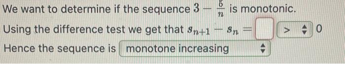 Solved We want to determine if the sequence 3−n5 is | Chegg.com