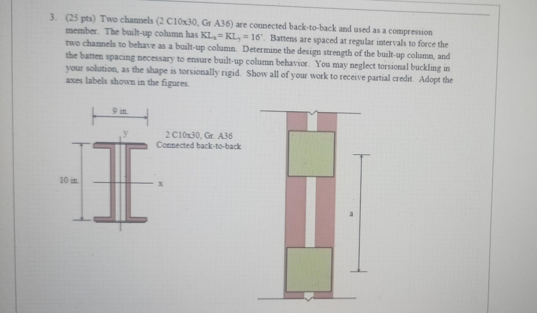 Solved 3. (25 pts) Two channels ( 2C10×30,GrA36) are | Chegg.com