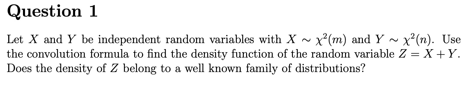 Solved Question 1Let x ﻿and Y ﻿be independent random | Chegg.com