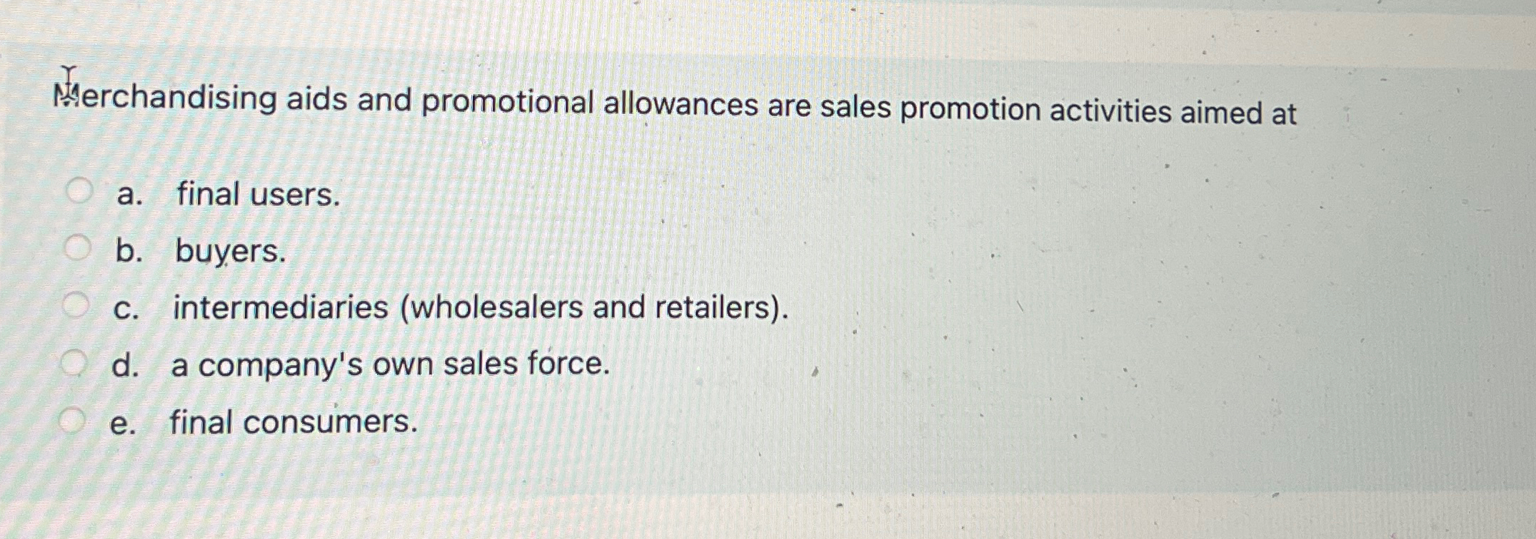 Solved Merchandising aids and promotional allowances are | Chegg.com