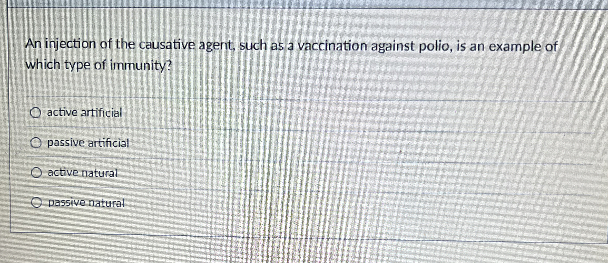 Solved An injection of the causative agent, such as a | Chegg.com