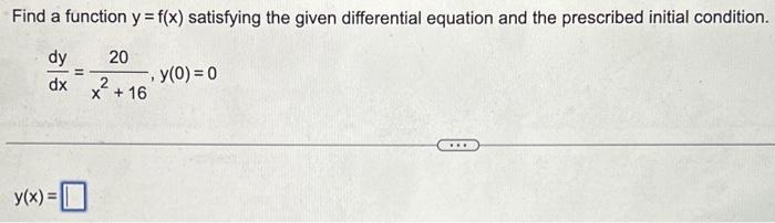 Solved Find a function y=f(x) satisfying the given | Chegg.com