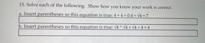 Solved 15. Solve each of the following. Show how you know | Chegg.com