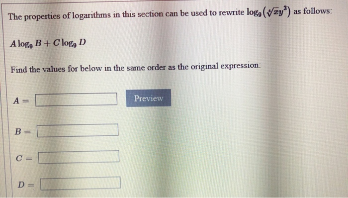 Solved The properties of logarithms in this section can be | Chegg.com