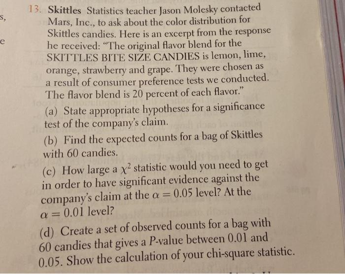 Solved s, е 13. Skittles Statistics teacher Jason Molesky | Chegg.com