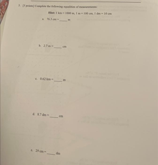Solved Hint: 1 km=1000 m,1 m=100 cm,1dm=10 cm 76.3 cm= m | Chegg.com
