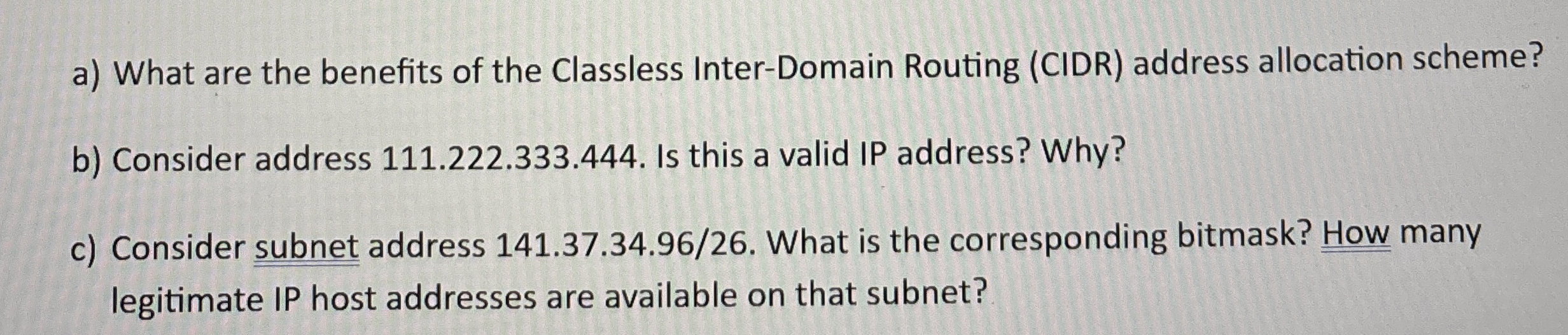 Solved a) ﻿What are the benefits of the Classless | Chegg.com