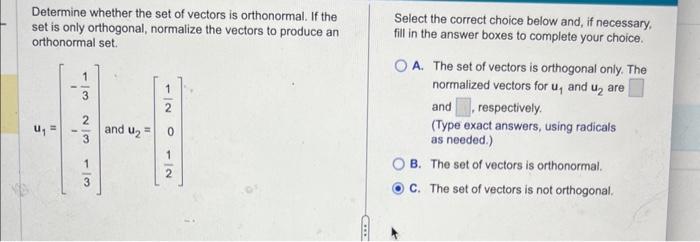 Solved Determine whether the set of vectors is orthonormal. | Chegg.com