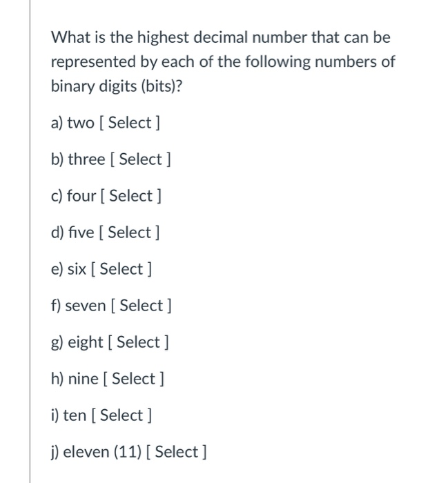 Solved What Is The Highest Decimal Number That Can Be 