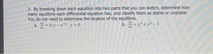 Solved 3. By breaking down each equation into two parts that | Chegg.com