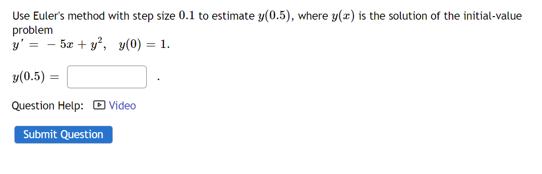 Solved Use Euler's method with step size 0.1 ﻿to estimate | Chegg.com