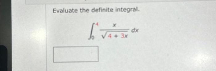 Solved Evaluate the definite integral. [ int_{0}^{4} | Chegg.com