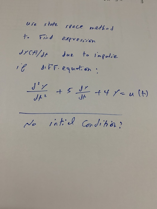 Solved use state space method to find expression decalat due | Chegg.com