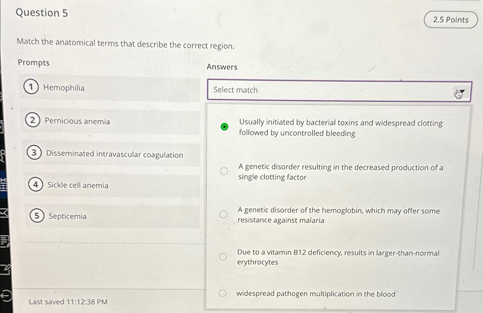 Solved Question 5Match the anatomical terms that describe | Chegg.com
