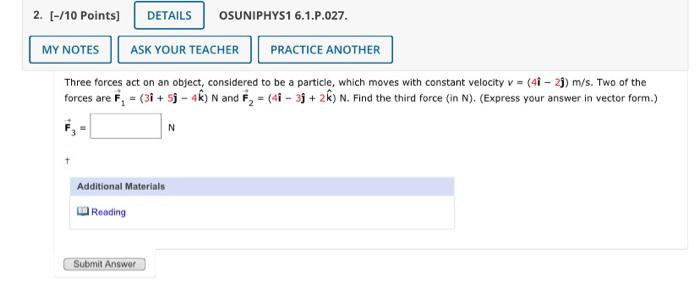 Solved Three Forces Act On An Object Considered To Be A