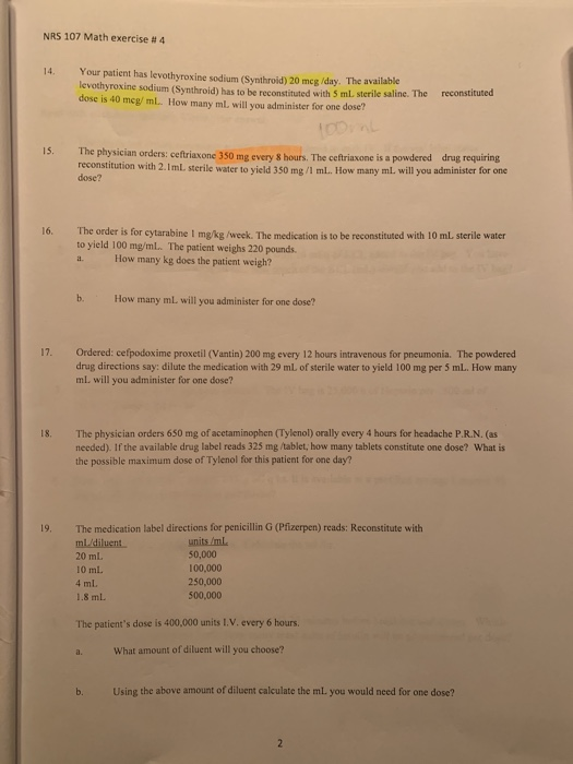 Solved NRS 107 Math exercise #4 14. Your patient has | Chegg.com