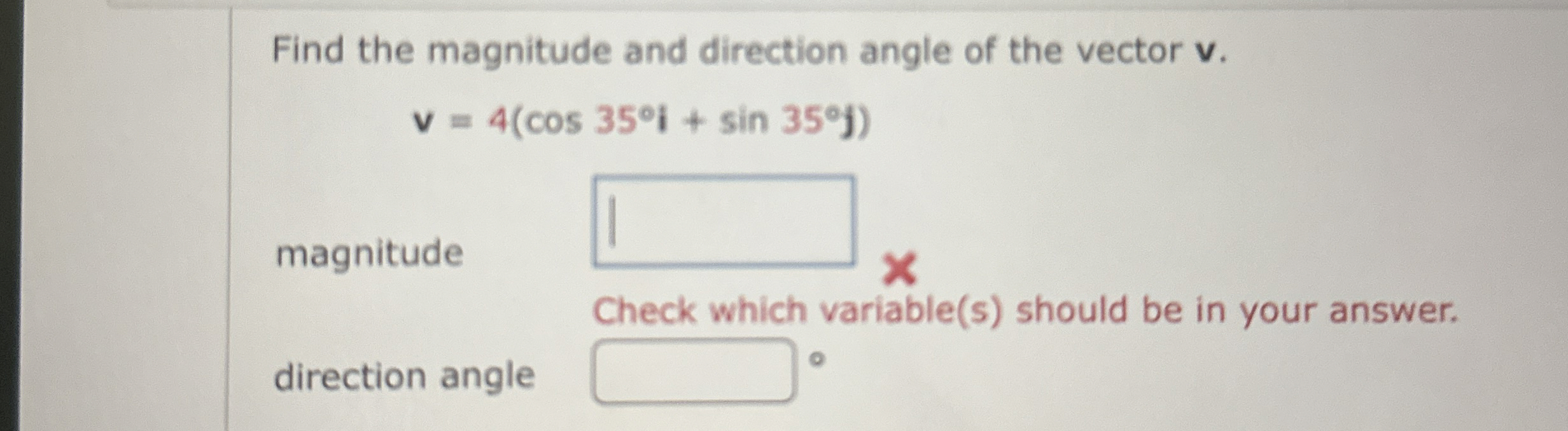 Solved Find the magnitude and direction angle of the vector | Chegg.com