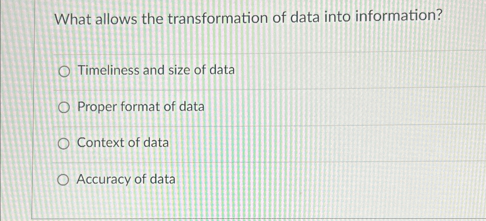 Solved What allows the transformation of data into | Chegg.com