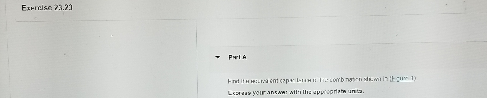 Solved Exercise 23.23Part AFind the equivalent capacitance | Chegg.com