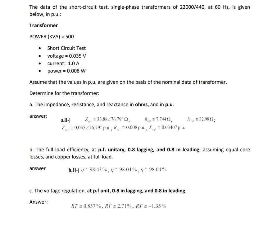 [Solved]: The data of the short-circuit test, sing