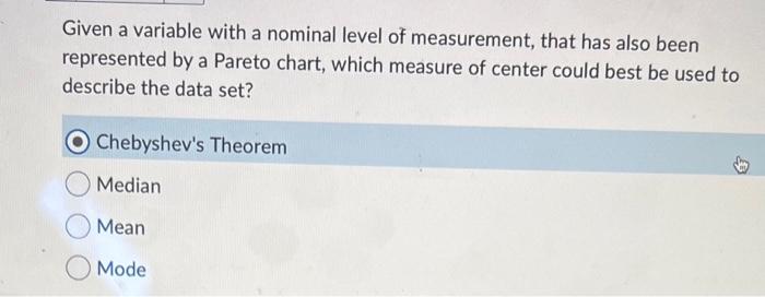 Solved Given a variable with a nominal level of measurement, | Chegg.com