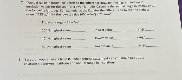Solved 7. "Annual range in insolation" refers to the | Chegg.com