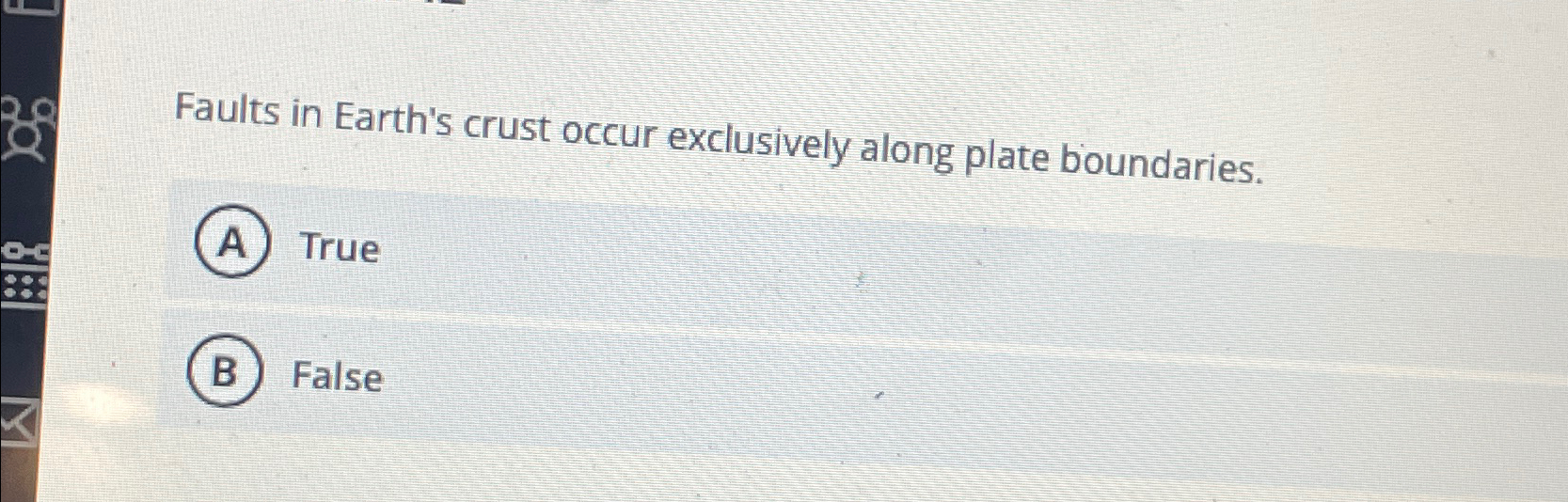 Solved Faults in Earth's crust occur exclusively along plate | Chegg.com