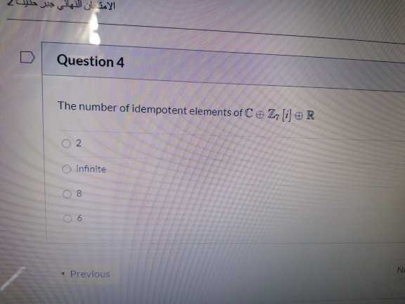 Solved الأمان Question 4 The number of idempotent elements | Chegg.com
