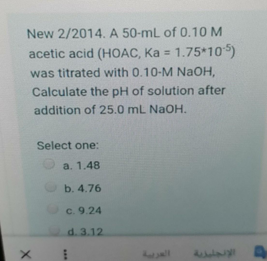 Solved New 2/2014. A 50−mL of 0.10M acetic acid (HOAC, | Chegg.com