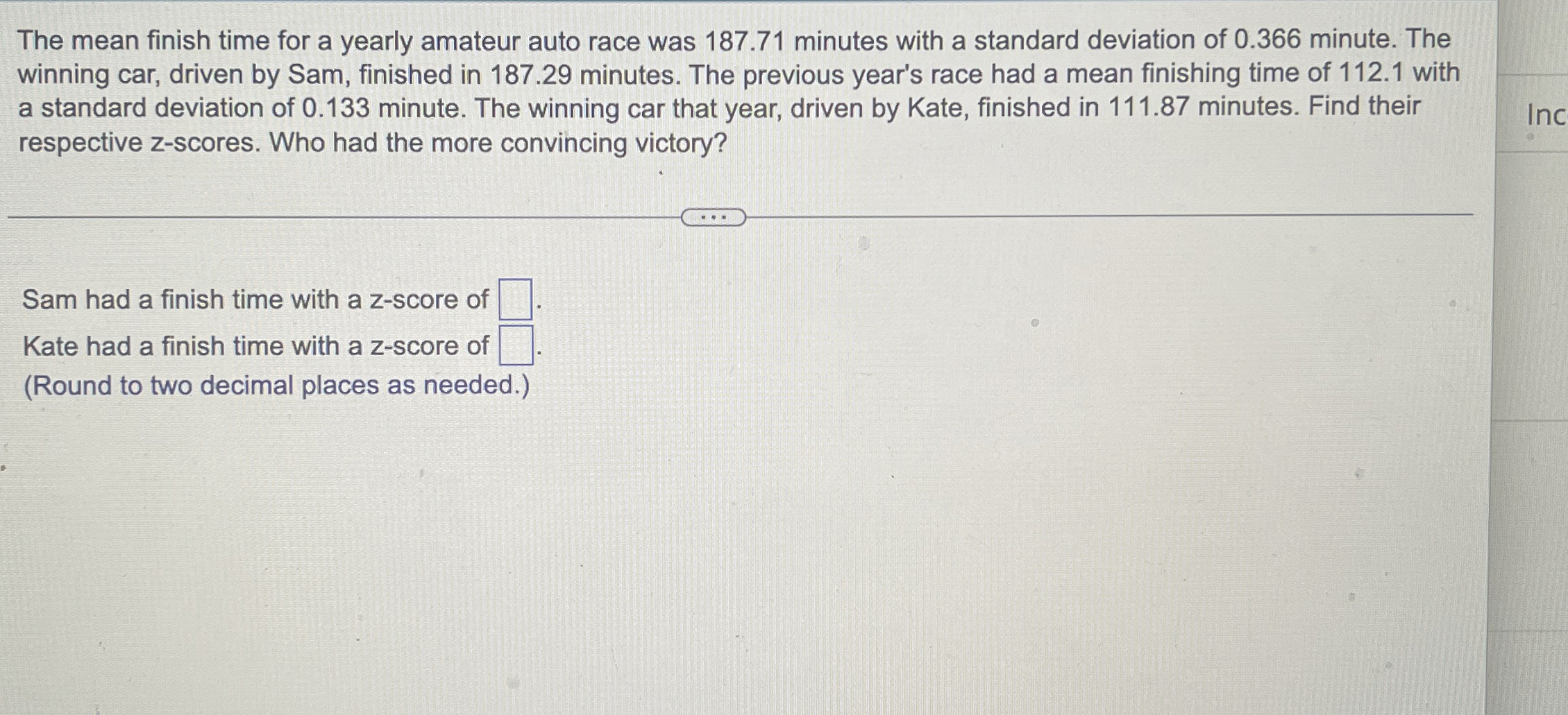 Solved The mean finish time for a yearly amateur auto race | Chegg.com