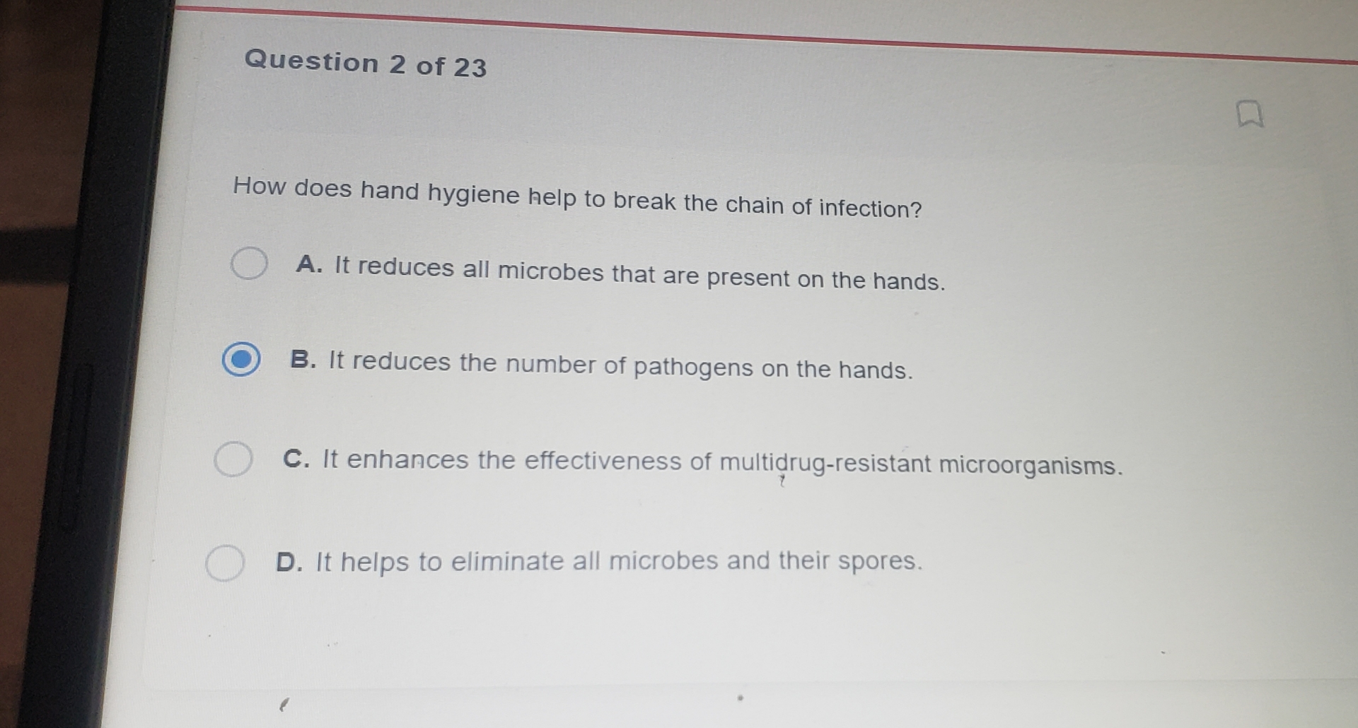 Solved Question 2 ﻿of 23How does hand hygiene help to break | Chegg.com