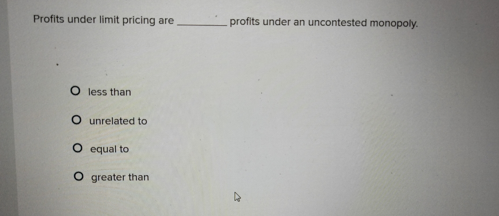 Solved Profits under limit pricing are profits under an | Chegg.com