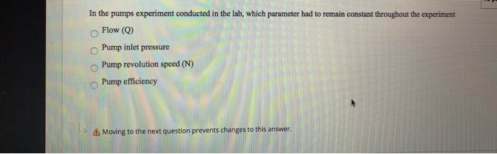 Solved In the pumps experiment conducted in the lab, which | Chegg.com