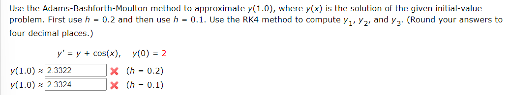 Solved Use the Adams-Bashforth-Moulton method to approximate | Chegg.com