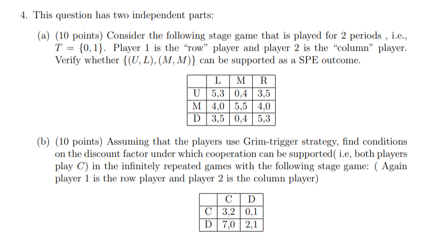 Solved This question has two independent parts:(a) (10 | Chegg.com