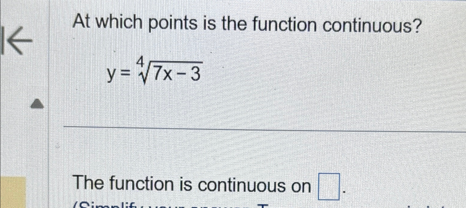 Solved At which points is the function continuous?y=7x-34The | Chegg.com